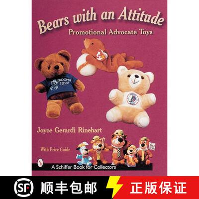【3-4周达】Bears with an Attitude: Promotional Advocate Toys: Promotional Advocate Toys [9780764310461]