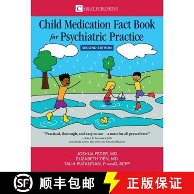 【3-4周达】Child Medication Fact Book for Psychiatric Practice, Second Edition [9798987335413]