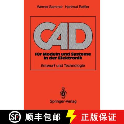 【3-4周达】CAD für Moduln und Systeme in der Elektronik: Entwurf und Technologie [9783540513025]