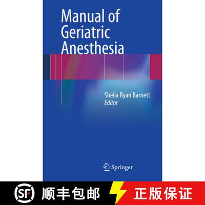 【3-4周达】Manual of Geriatric Anesthesia [9781461438878]