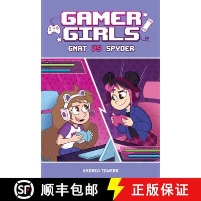 【3-4周达】精装 Gamer Girls: Gnat vs. Spyder: Volume 1 [9781524884536]