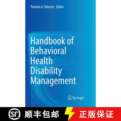 【3-4周达】Handbook of Behavioral Health Disability Management [9783030078799]