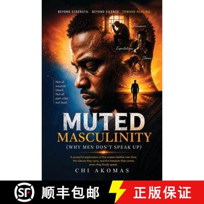 【3-4周达】Muted Masculinity (Why Men Don't Speak Up) [9781545766941]