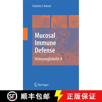 【3-4周达】精装 Mucosal Immune Defense: Immunoglobulin A [9780387722313]