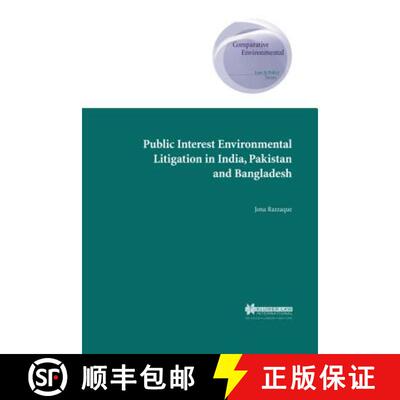 预订 Public Interest Environmental Litigation in India, Pakistan and Bangladesh [9789041122148]