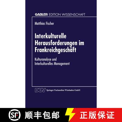 【3-4周达】Interkulturelle Herausforderungen im Frankreichgeschäft : Kulturanalyse und Interkulturel... [9783824463282]