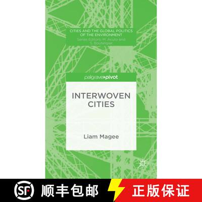 【3-4周达】精装 Interwoven Cities (1st ed. 2015) [9781137546159]