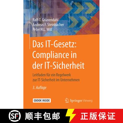 【3-4周达】Das IT-Gesetz: Compliance in der IT-Sicherheit: Leitfaden für ein Regelwerk zur IT-Sicher... [9783658182045]
