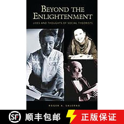 【3-4周达】Beyond the Enlightenment: Lives and Thoughts of Social Theorists [9780275977245]