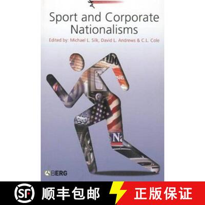 【3-4周达】Sport and Corporate Nationalisms [9781859737996]