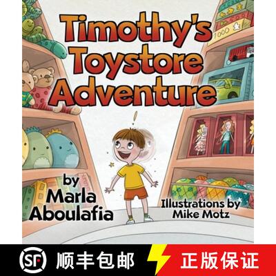 【3-4周达】精装 Timothy's Toystore Adventure [9781087888088]