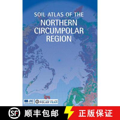 预订 精装 Soil Atlas of the Northern Circumpolar Region [9789279097706]
