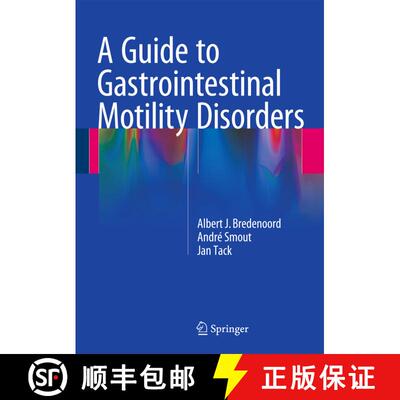 【3-4周达】A Guide to Gastrointestinal Motility Disorders [9783319269368]