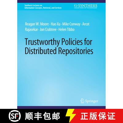 【3-4周达】Trustworthy Policies for Distributed Repositories [9783031011757]