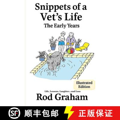 【3-4周达】Snippets of a Vet's Life: The Illustrative Early Years [9781764459303]