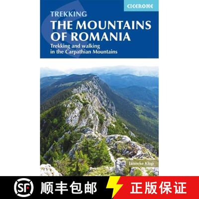 【3-4周达】The Mountains of Romania: Trekking and Walking in the Carpathian Mountains [9781852849481]
