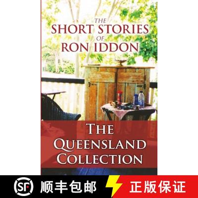 【3-4周达】The Short Stories of Ron Iddon ... The Queensland Collection [9780646575858]