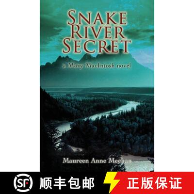 【3-4周达】Snake River Secret: A Mary MacIntosh Novel (Mary MacIntosh Series Book 2) [9798990963795]