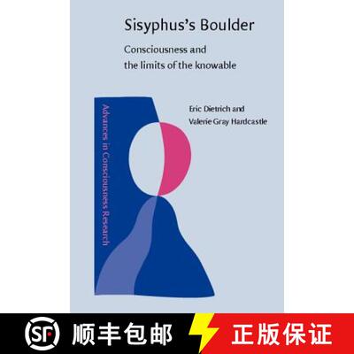 【3-4周达】Sisyphus's Boulder: Consciousness and the limits of the knowable [9789027251961]
