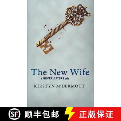 【3-4周达】The New Wife: A Never Afters Tale [9781922479310]