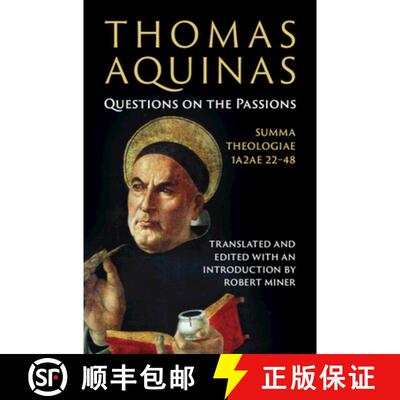 【3-4周达】精装 Thomas Aquinas: Questions on the Passions: Summa Theologiae 1a2ae 22-48 [9781009450348]