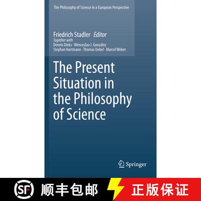 【3-4周达】The Present Situation in the Philosophy of Science [9789400732391]