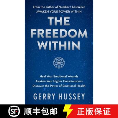 【3-4周达】Freedom Within: Heal Your Emotional Wounds. Awaken Your Higher Consciousness. Discover the... [9781399727082]