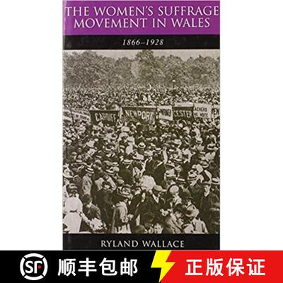 【3-4周达】The Women's Suffrage Movement in Wales, 1866-1928 [9781786833273]