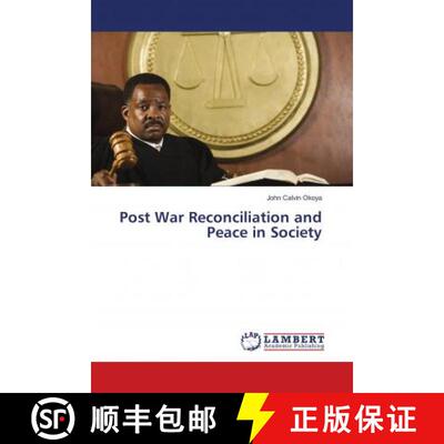 预订 Post War Reconciliation and Peace in Society [9786202199926]