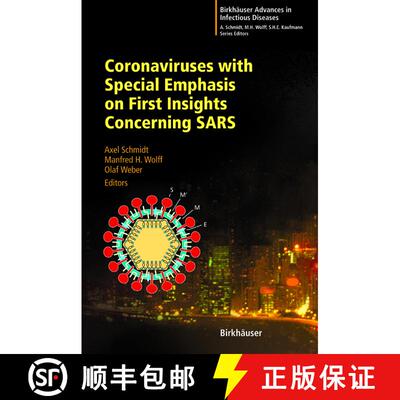 【3-4周达】精装 Coronaviruses with Special Emphasis on First Insights Concerning SARS [9783764364625]