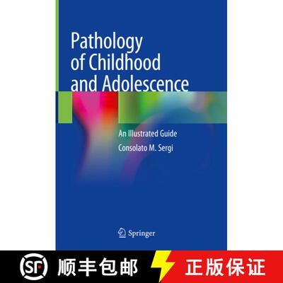【3-4周达】Pathology of Childhood and Adolescence: An Illustrated Guide (1st ed. 2020) [9783662591673]