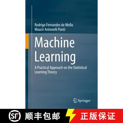 【3-4周达】Machine Learning : A Practical Approach on the Statistical Learning Theory (1st ed. 2018) ... [9783319949888]