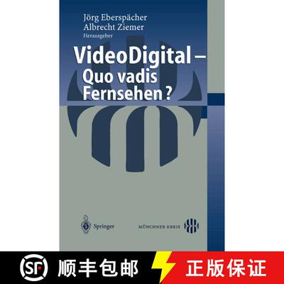 【3-4周达】Video Digital : Quo vadis Fernsehen? [9783540402381]
