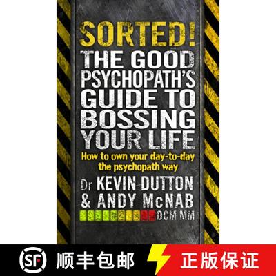 【3-4周达】Sorted! : The Good Psychopaths Guide to Bossing Your Life [9780552172004]