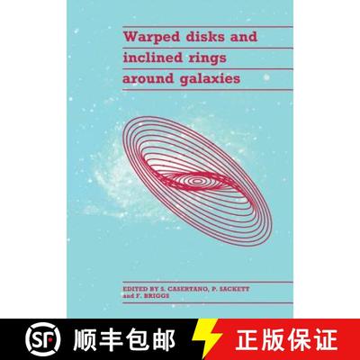 【3-4周达】Warped Disks and Inclined Rings around             Galaxies [9780521401845]