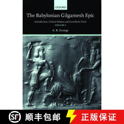 【3-4周达】The Babylonian Gilgamesh Epic: Introduction, Critical Edition and Cuneiform Texts 2 Volumes [9780198149224]