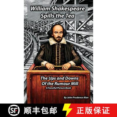【3-4周达】William Shakespeare Spills the Tea: The Ups and Downs of the Rumour Mill [9798996085811]