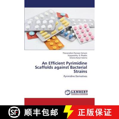 预订 An Efficient Pyrimidine Scaffolds Against Bacterial Strains [9783659428517]
