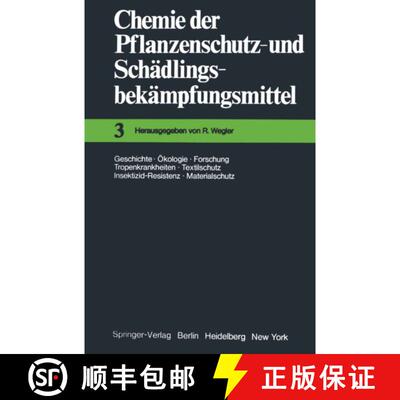 【3-4周达】Chemie der Pflanzenschutz- und Schädlingsbekämpfungsmittel: Geschichte · Ökologie · F... [9783642664168]