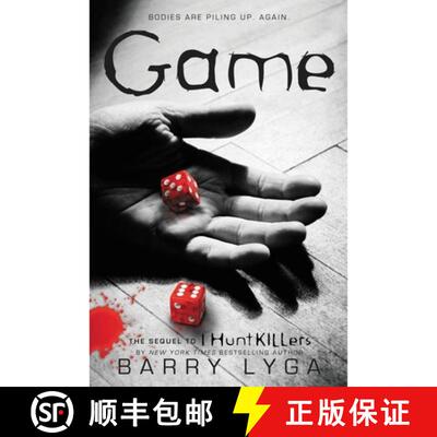 【3-4周达】Game : The Sequel to I Hunt Killers: The Sequel to I Hunt Killers [9780316125857]