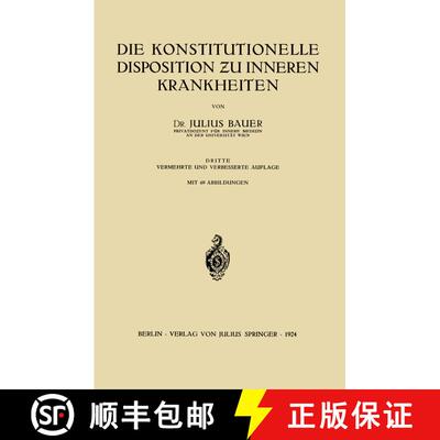 【3-4周达】Die Konstitutionelle Disposition ƶu Inneren Krankheiten (3. Auflage 1924) [9783642493966]