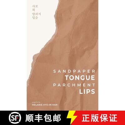 【3-4周达】Sandpaper Tongue, Parchment Lips [9781646626588]