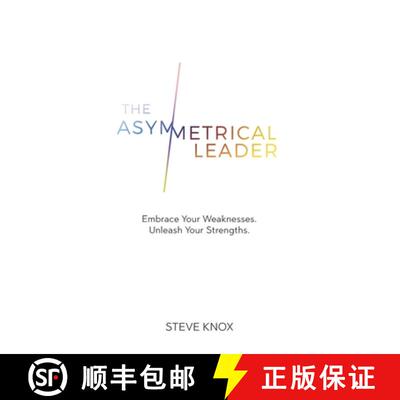【3-4周达】The Asymmetrical Leader: Embrace Your Weaknesses. Unleash Your Strengths. [9780648130093]