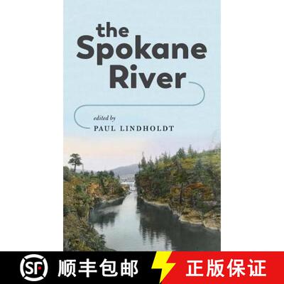 【3-4周达】The Spokane River [9780295744209]