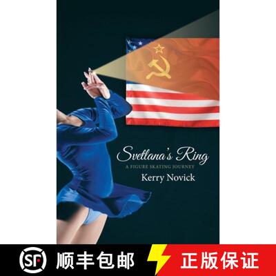 【3-4周达】Svetlana's Ring: A Figure Skating Journey [9781480882799]