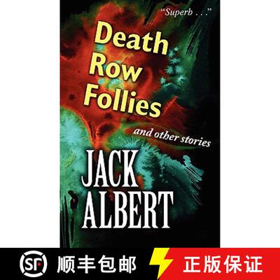 【3-4周达】Death Row Follies and Other Stories [9780984382408]