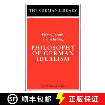 【3-4周达】Philosophy of German Idealism: Fichte, Jacobi, and Schelling [9780826403070]