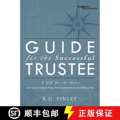 【3-4周达】Guide for the Successful Trustee: A Gift for the Heirs [9781452546810]