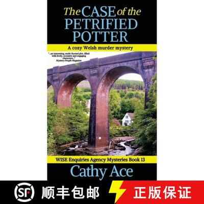 【3-4周达】精装 The Case of the Petrified Potter: A WISE Enquiries Agency cozy Welsh murder mystery [9781990550621]