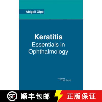 【3-4周达】精装 Keratitis: Essentials in Ophthalmology: Essentials in Ophthalmology [9781632414670]